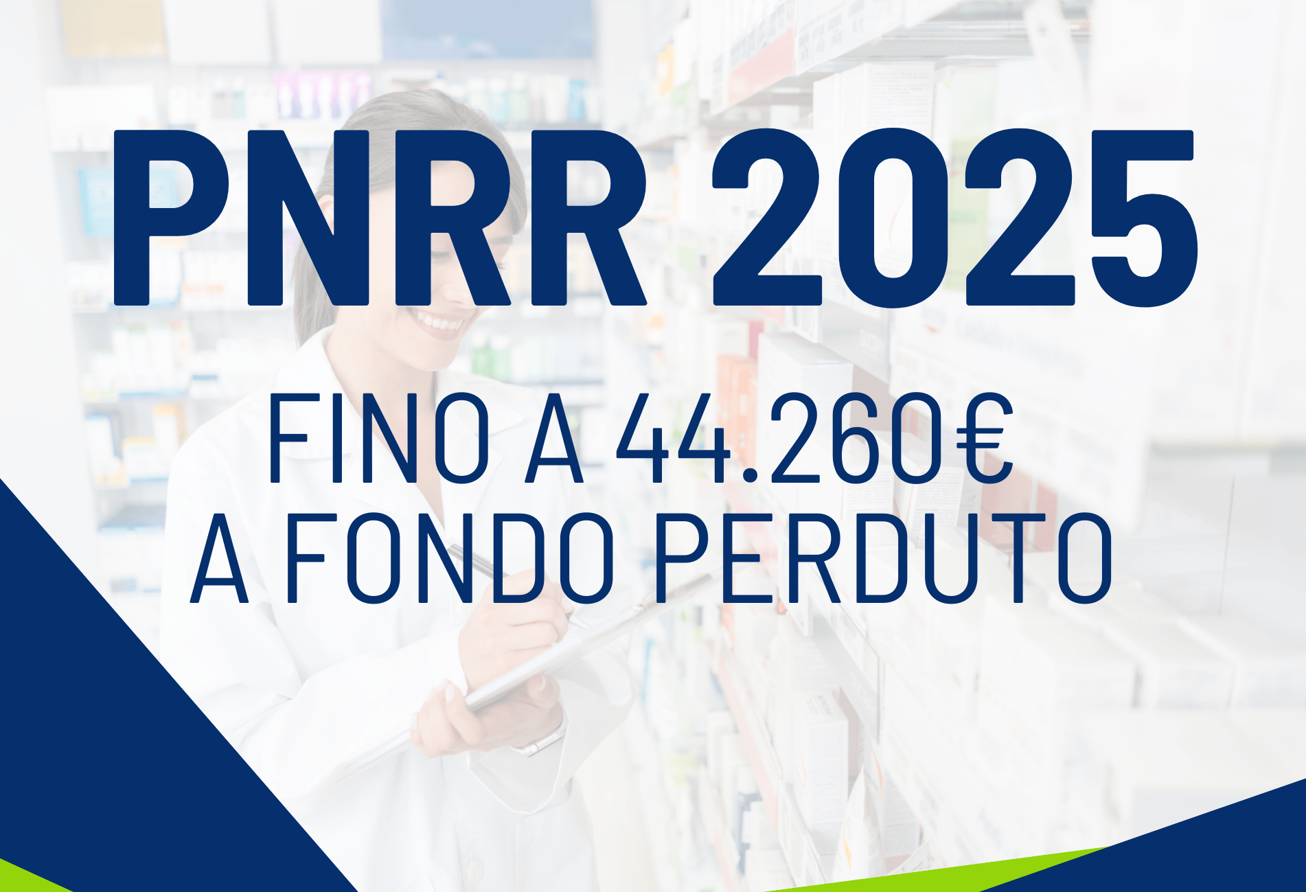 PNRR 2025: un'opportunità imperdibile per la tua farmacia rurale ...